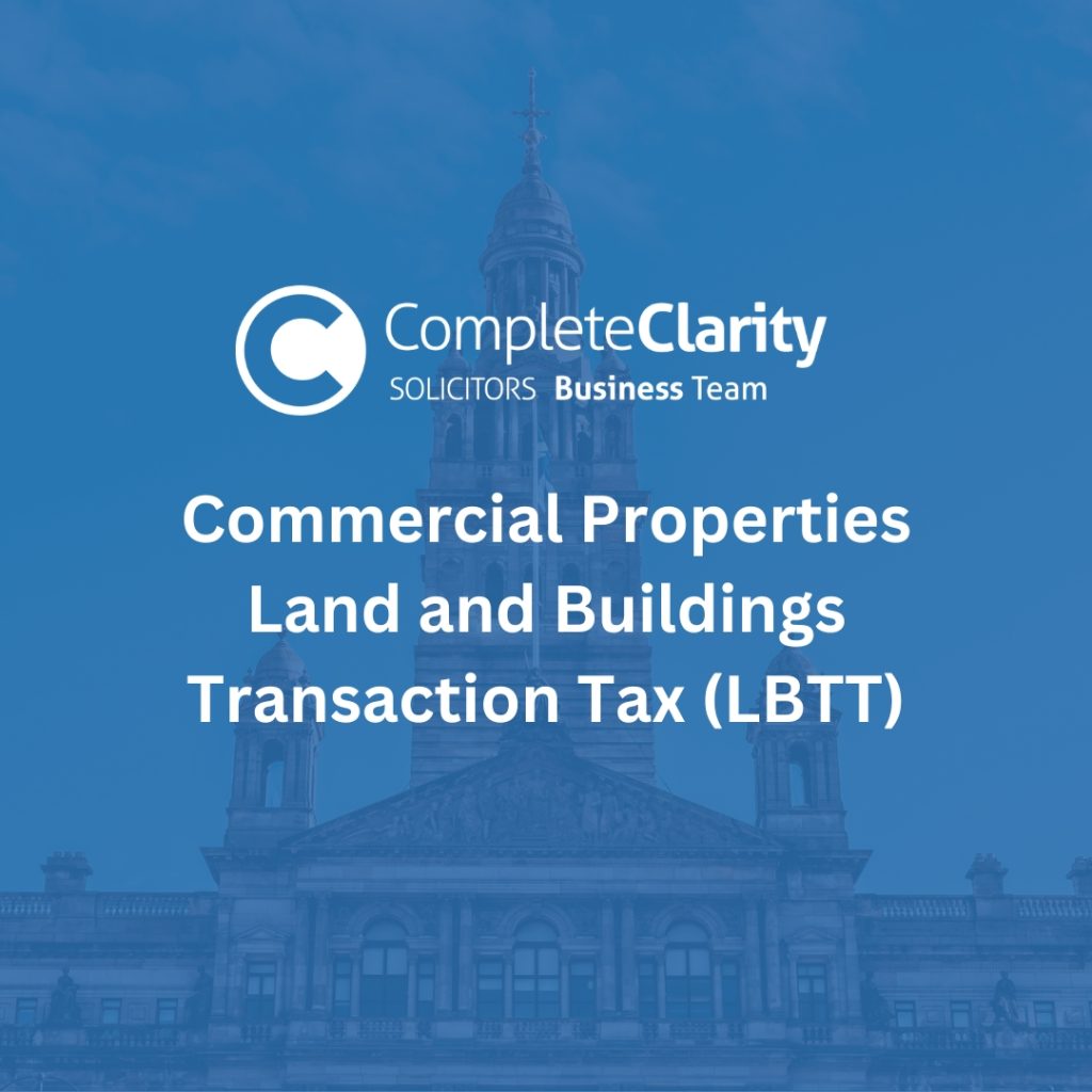 Commercial Properties Land and Buildings Transaction Tax (LBTT ...